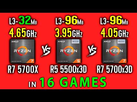 Ryzen 7 5700X vs Ryzen 5 5500x3D vs Ryzen 7 5700x3D Test in 16 Games | 32 Mb vs 96 Mb L3 Cache