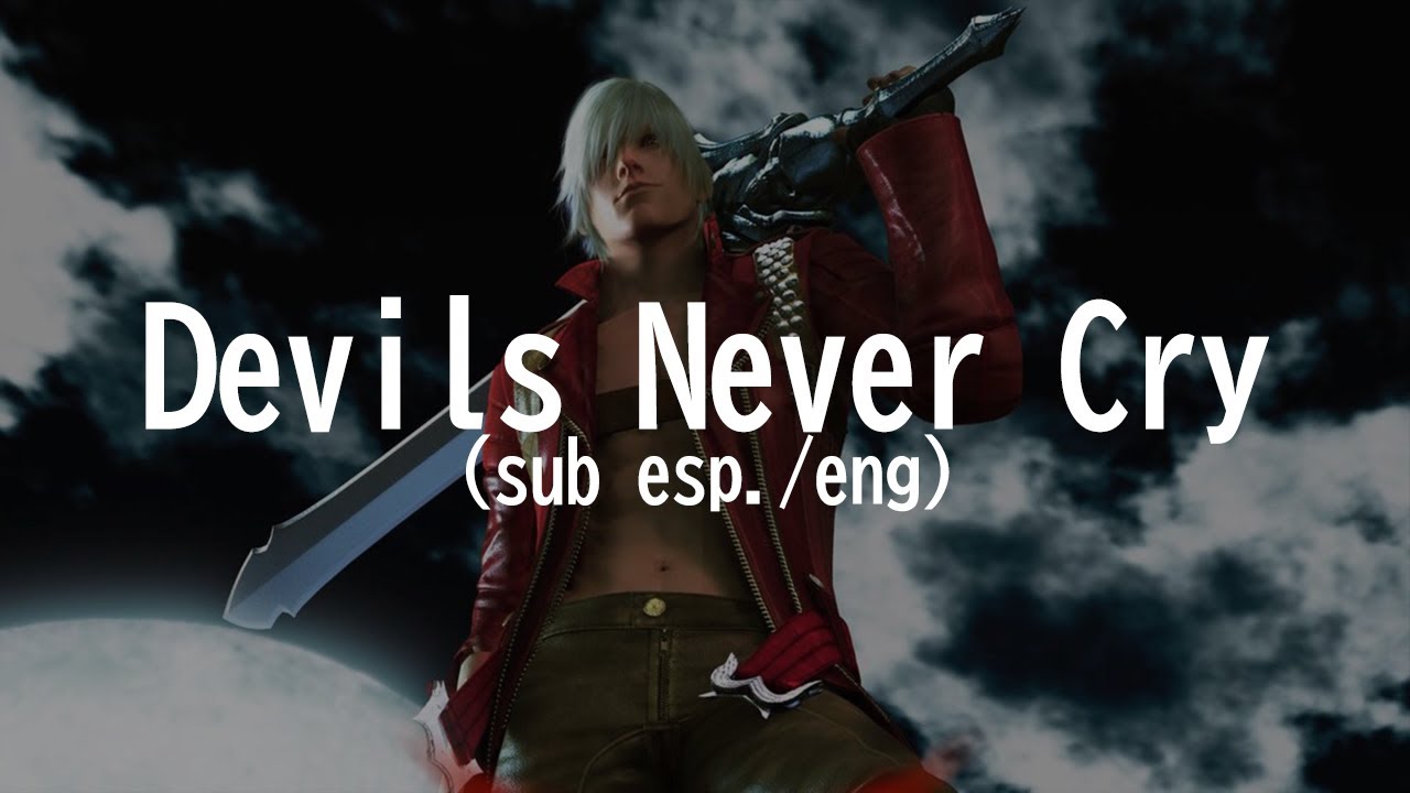 Devils Never Cry: Devil May Cry 3 [Español/Inglés] - YouTube