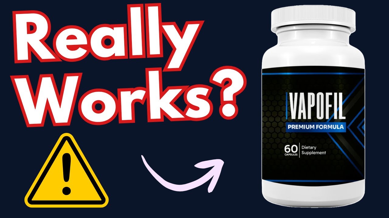 VapoFil Reviews: Is VapoFil Legit Supplement Or Scam? - YouTube