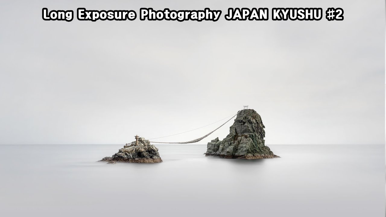 Long Exposure Photography JAPAN KYUSHU #2 - YouTube