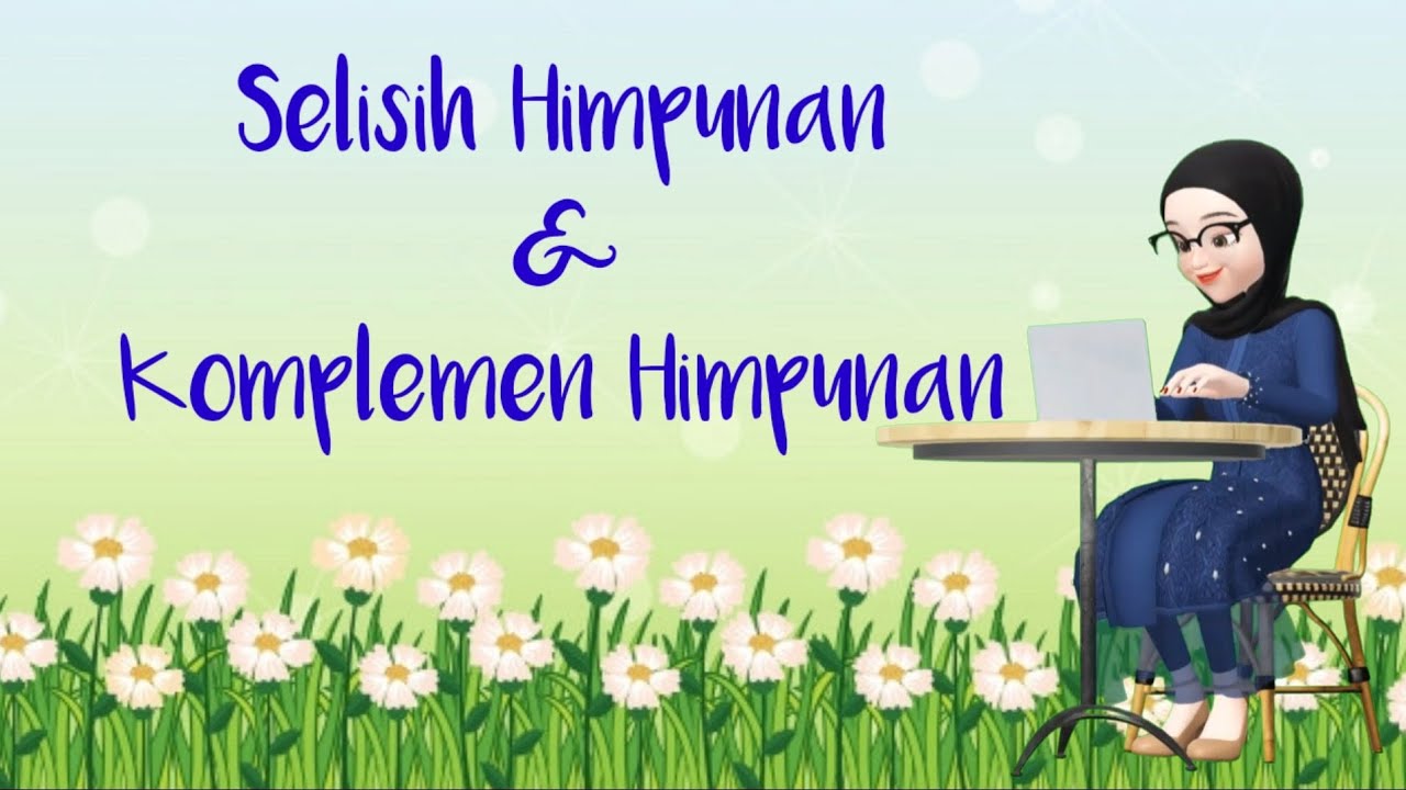 Selisih Himpunan dan Komplemen Himpunan || #himpunankelas7 - YouTube