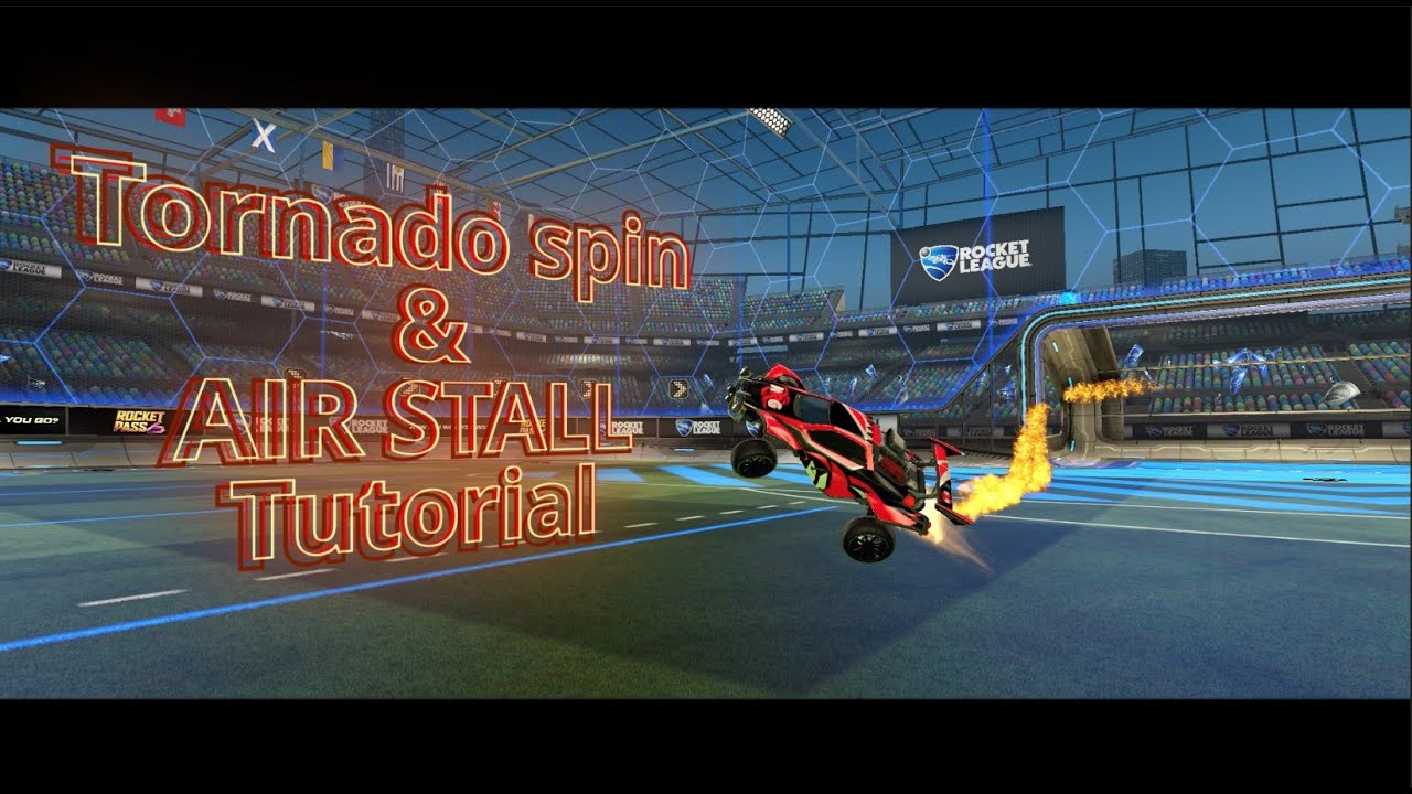 Rocket league || Tornado spin / Air STALL tutorial (keyboard and mouse) - YouTube