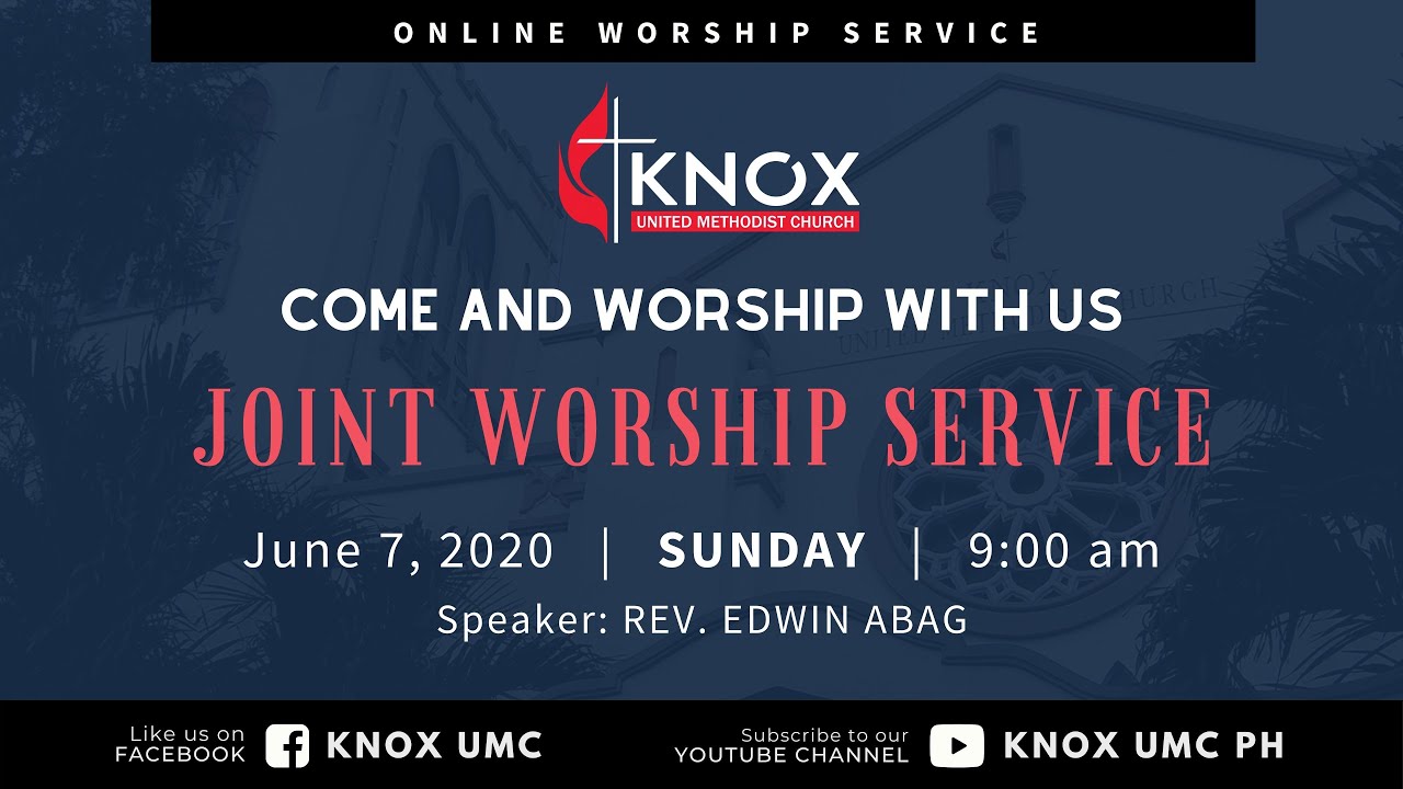 Knox UMC - JOINT WORSHIP SERVICE - June 7, 2020 - YouTube
