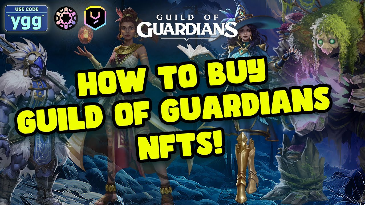 How to buy Guild of Guardians NFT's! - YouTube