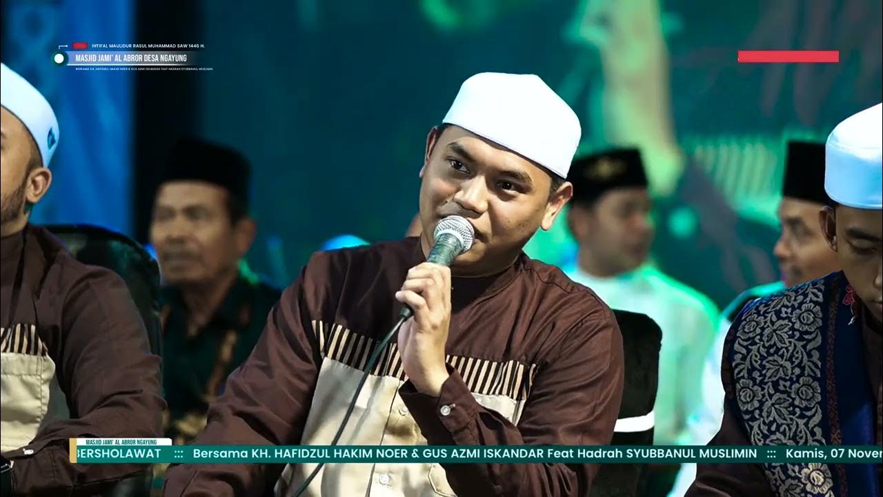 AHMAD YA HABIBI MAK JENTIT GUS AZMI SYUBBANUL MUSLIMIN - YouTube