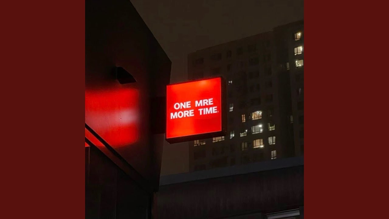 One More Time - YouTube