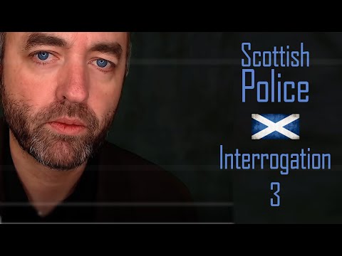 ASMR - Scottish Police Interrogation 3 - YouTube
