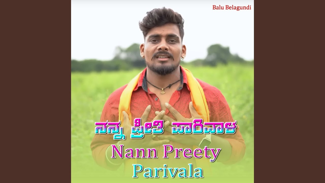 Nann Preety Parivala - YouTube