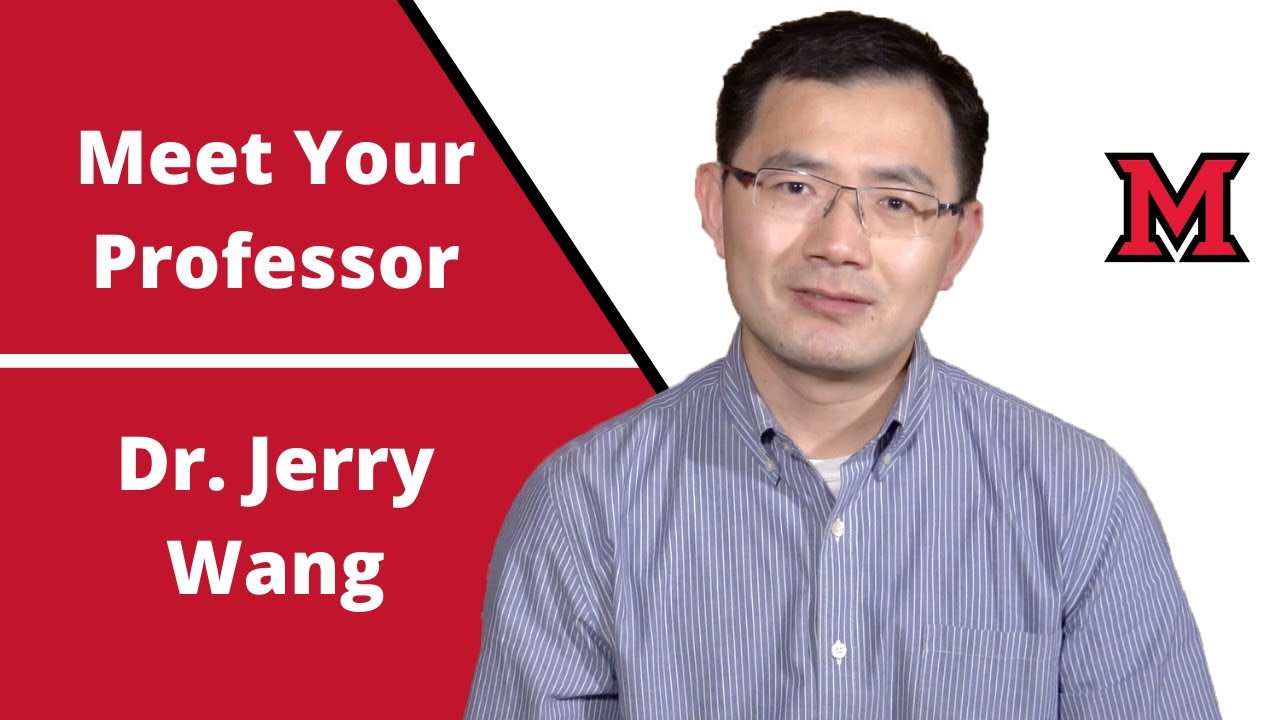 Meet Your Professor | Jerry Wang - YouTube
