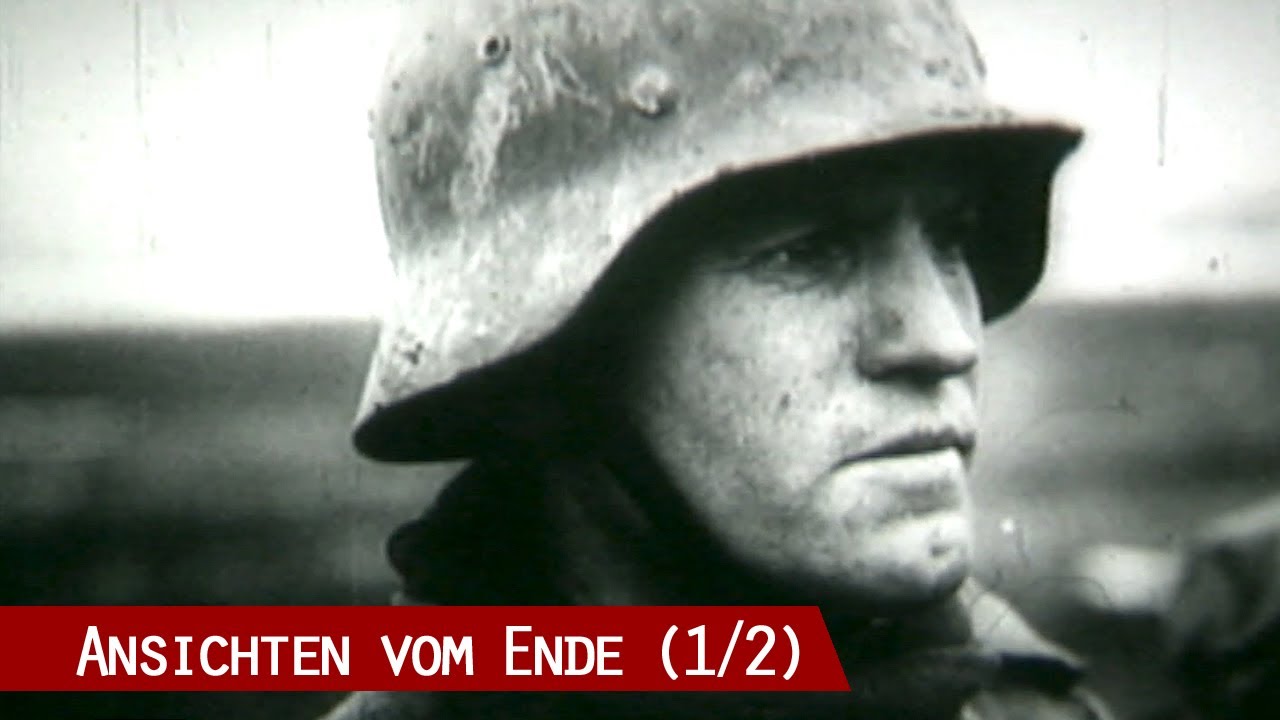 Ansichten vom Ende - Einsatz an der Ostfront 1945 (1/2) - YouTube