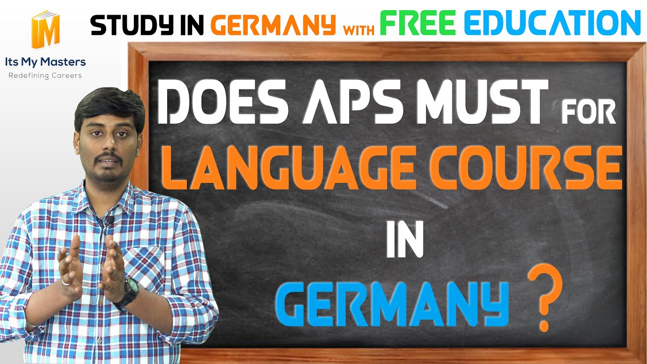 APS MUST for Language Course in Germany ? | APS INDIA | ITS MY MASTERS ...