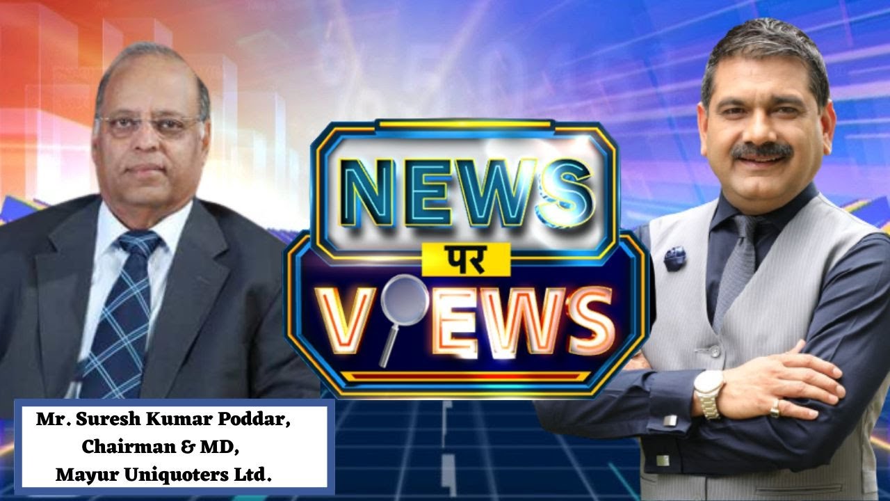 Mr. Suresh Kumar Poddar, Chairman & MD, Mayur Uniquoters Ltd. In Talk ...
