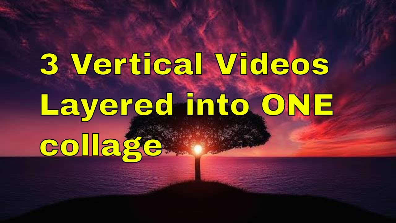 3 Vertical videos layered as a collage l special effects l Karl's News ...