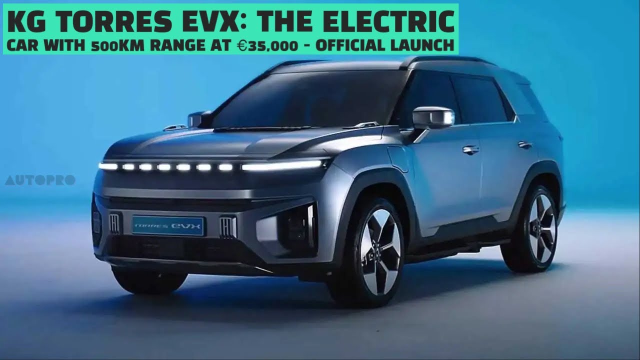 KG Torres EVX: The Electric Car with 500km Range at €35,000 - Official ...