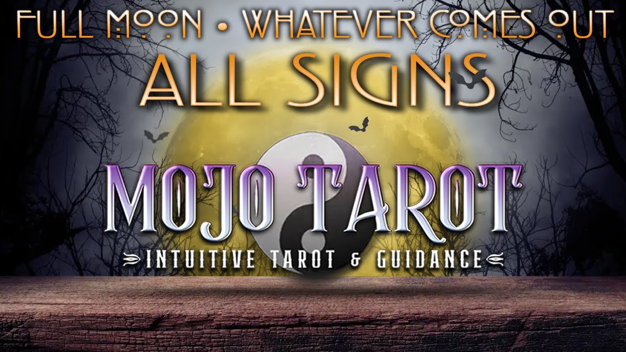 🌟☯ FULL MOON•WHATEVER COMES OUT 🌑🌘🌗🌖🌕🌔🌓🌒🌑 ALL SIGNS☯🌟 Timestamped ...