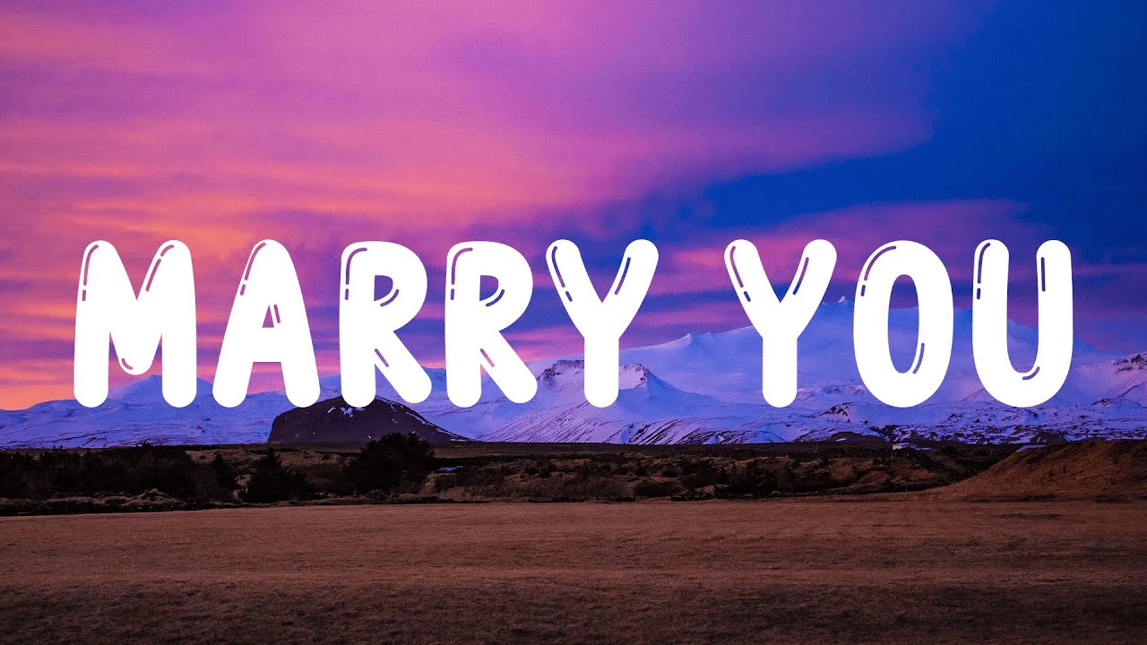 Bruno Mars - Marry You (Lyrics) - YouTube