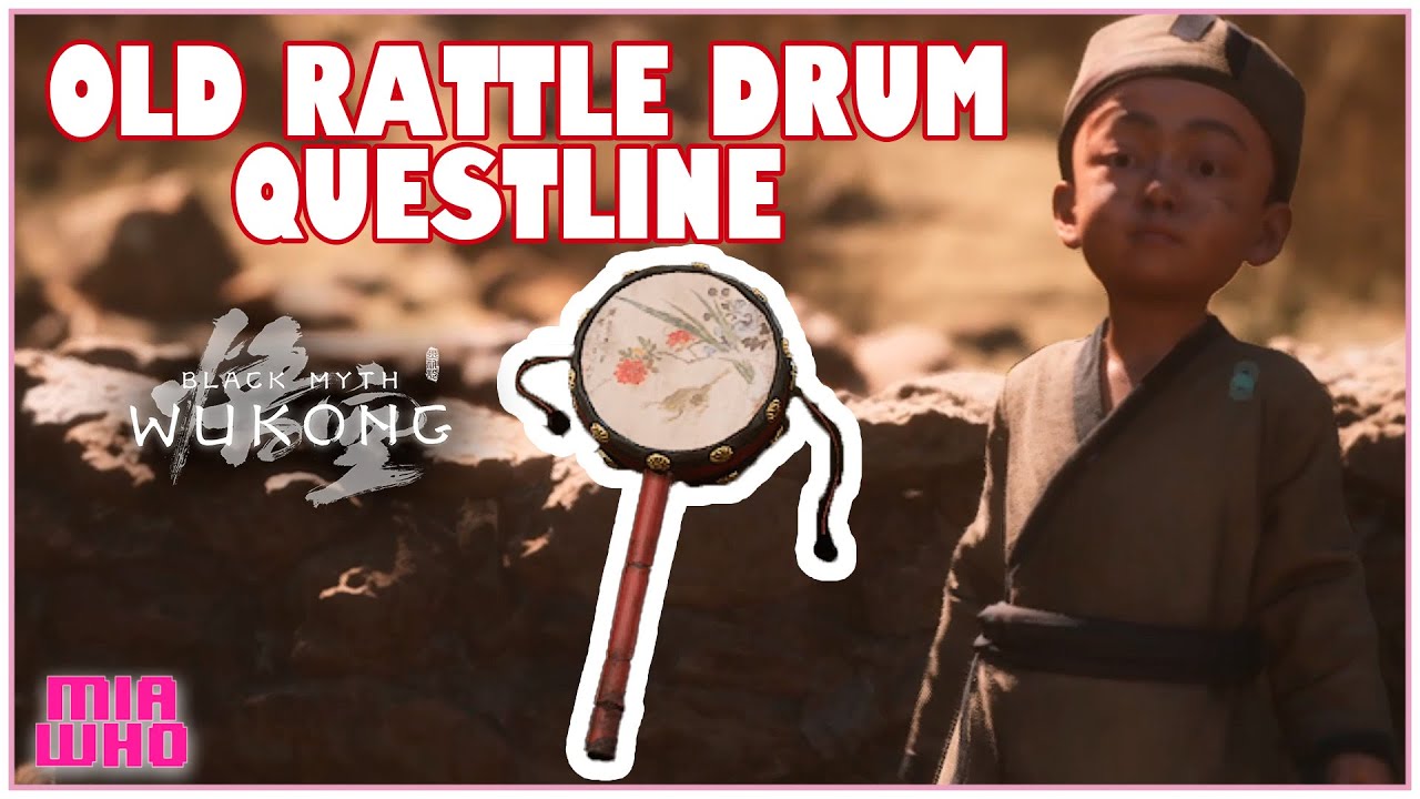 Old Rattle Drum Questline Black Myth Wukong - YouTube