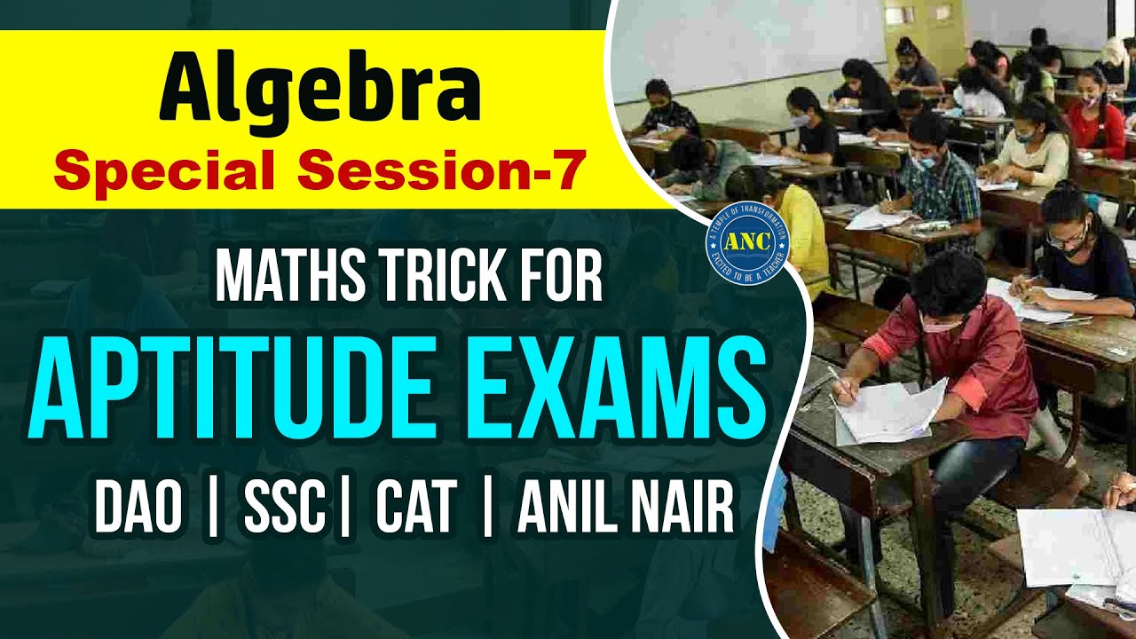 Algebra Special Session-7 | Maths Trick for Aptitude Exams | DAO | SSC ...