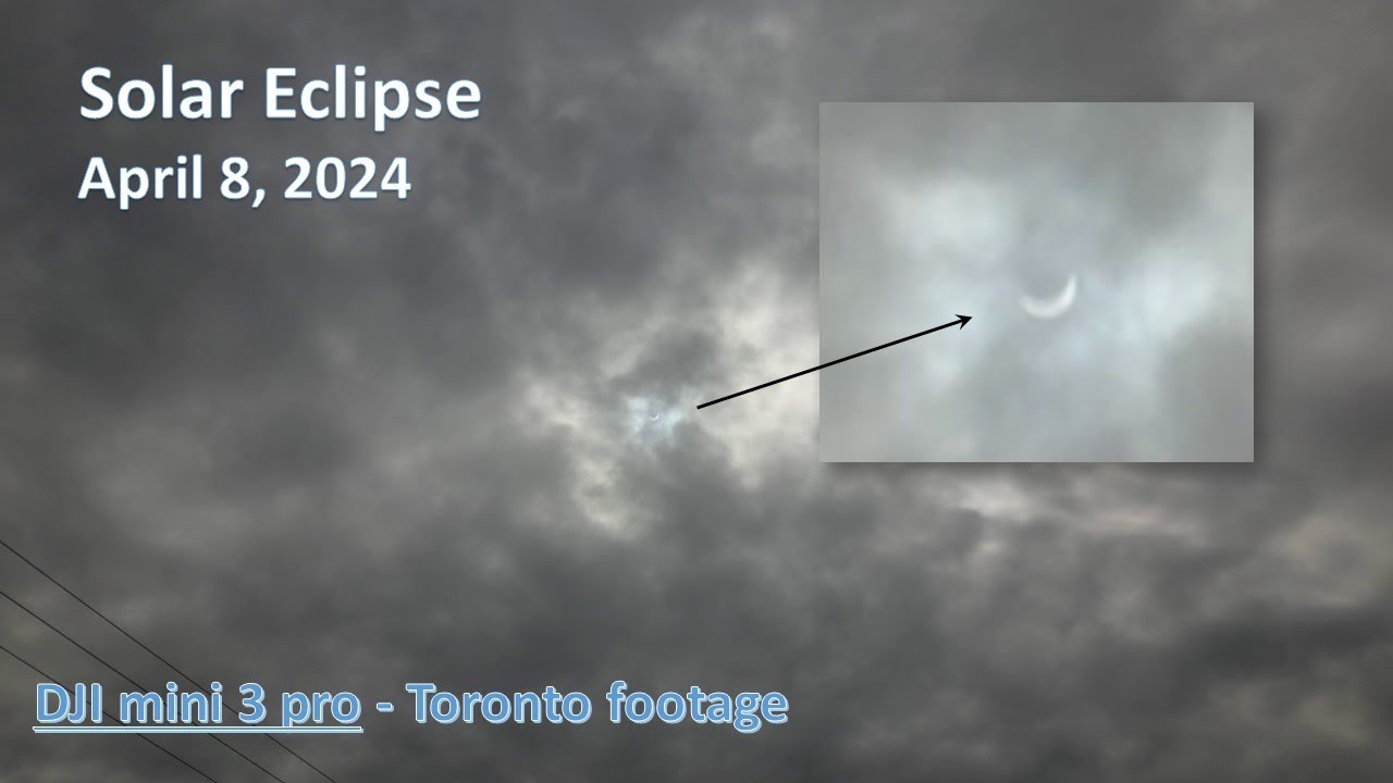 SOLAR ECLIPSE drone footage. View from Toronto, ON on April 8th, 2024 ...