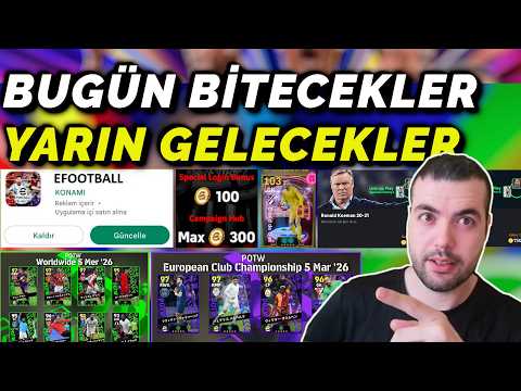 BUGÜN BİTECEKLER YARIN GELECEKLER🔥GÜNCELLEME | YENİ SEZON | HEDİYELER KAMPANYA eFootball 2026 Mobile