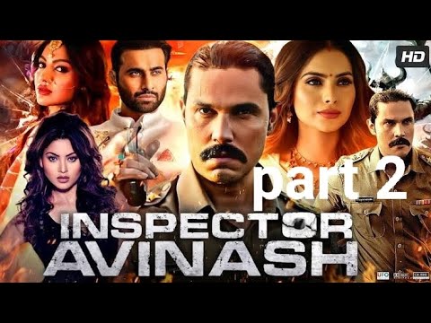 Inspector Avinash 2 full web series |bollywood |hot|movie|hollywood | part 2