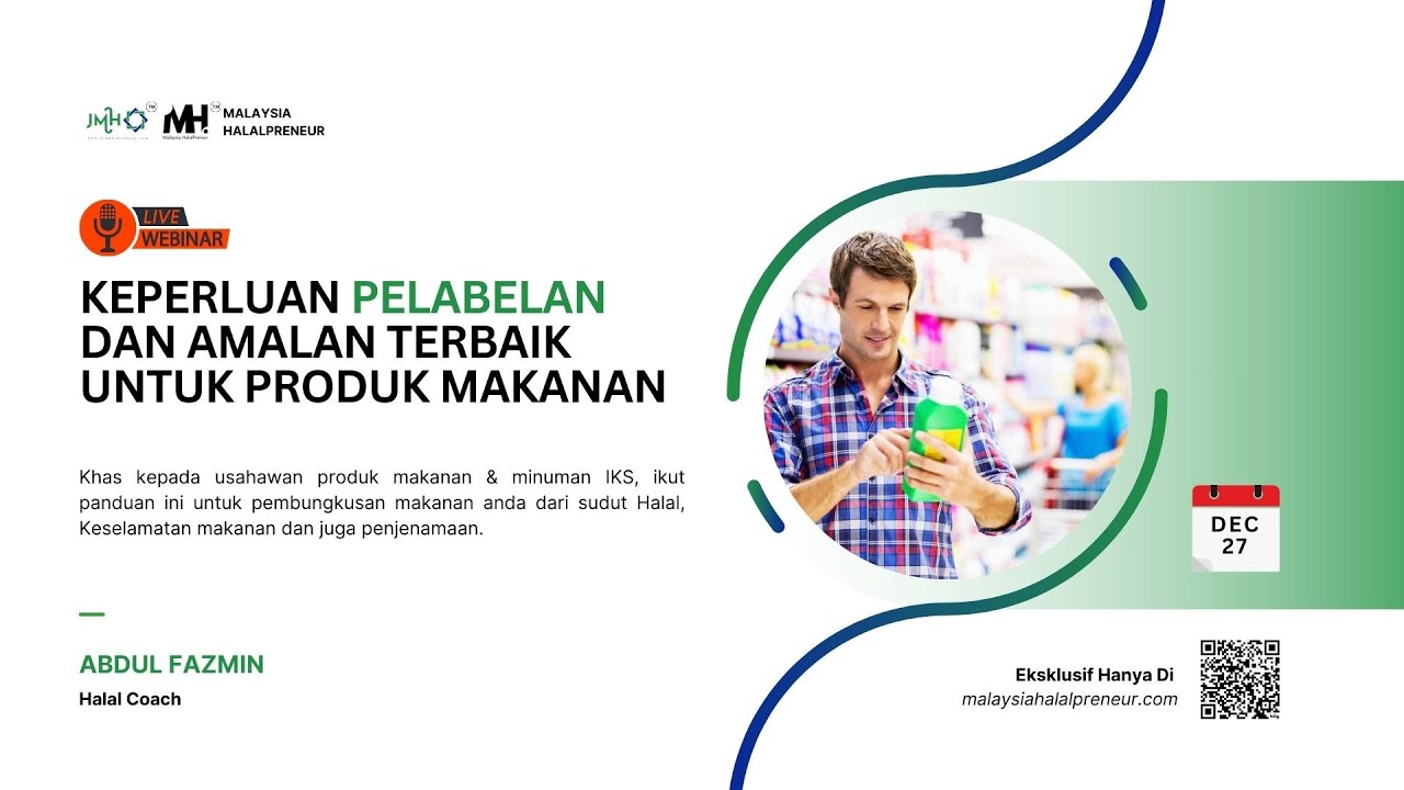 Keperluan Pelabelan dan Amalan Terbaik untuk Produk Makanan - YouTube