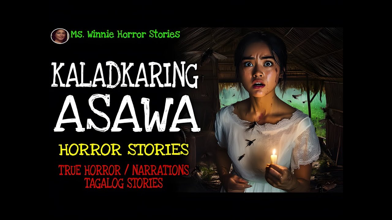 KALADKARING ASAWA HORROR STORY _ True Horror Stories _ Ms Winnie Horror ...
