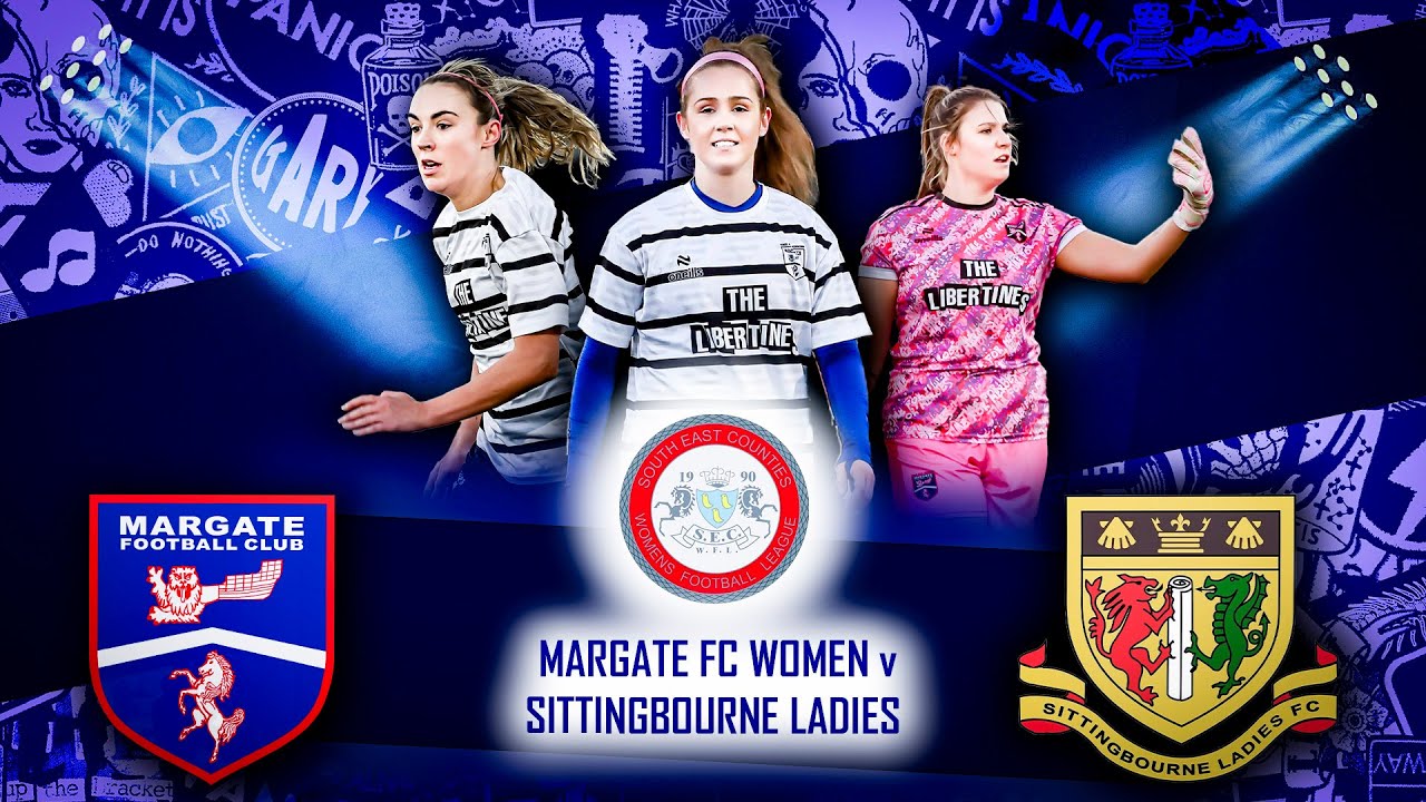 HIGHLIGHTS - SECWFL - Margate FC Women v Sittingbourne Ladies (H) - YouTube