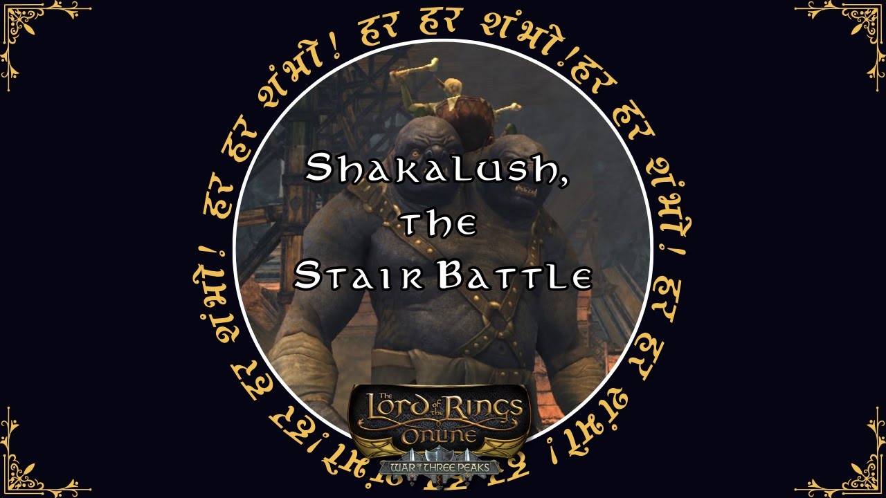 LOTRO Dungeon Series: Shakalush, the Stair Battle [2025] - YouTube