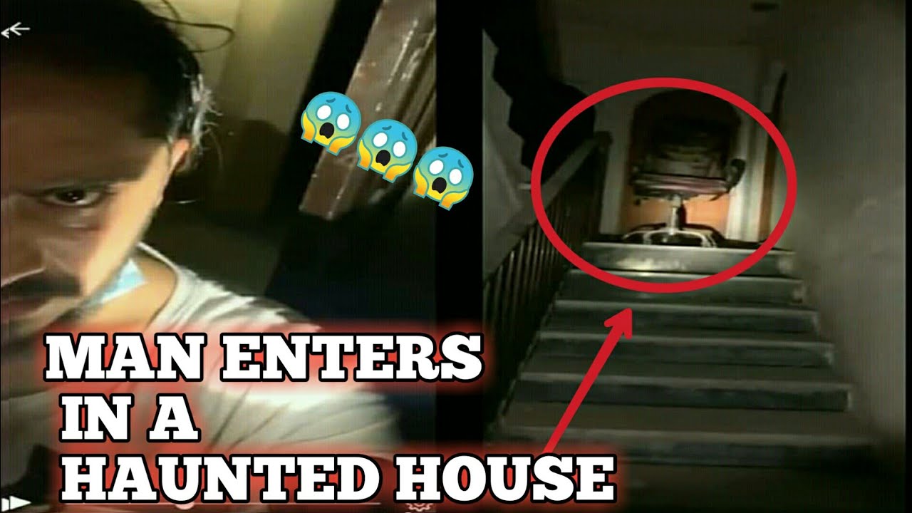 A MAN ENTER IN A HAUNTED HOUSE | YOU WON'T BELIEVE WHAT HAPPEN NEXT ...