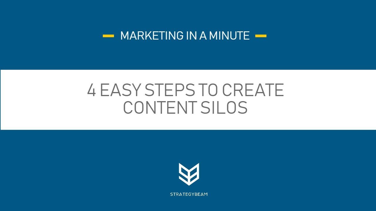 4 Easy Steps To Build Content Silos - Advanced SEO Marketing Website ...