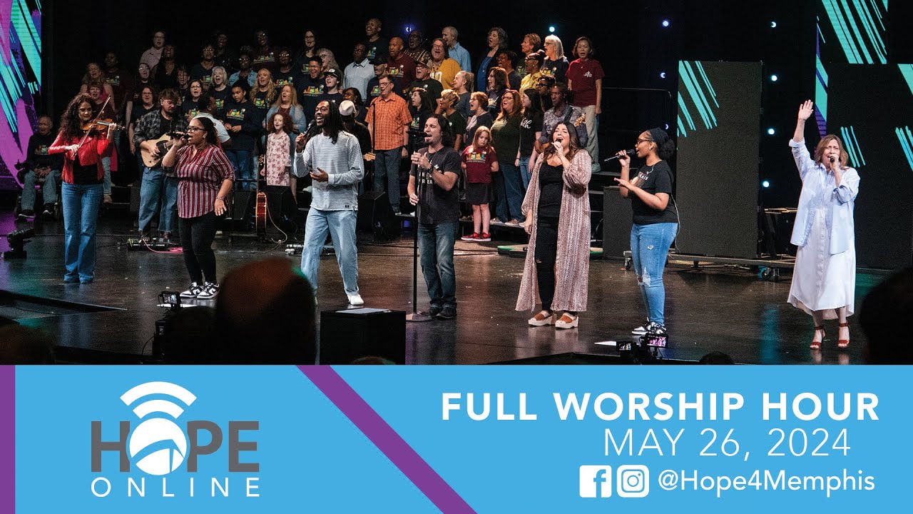 Hope Online (Full Worship Hour) | May 26, 2024 - YouTube