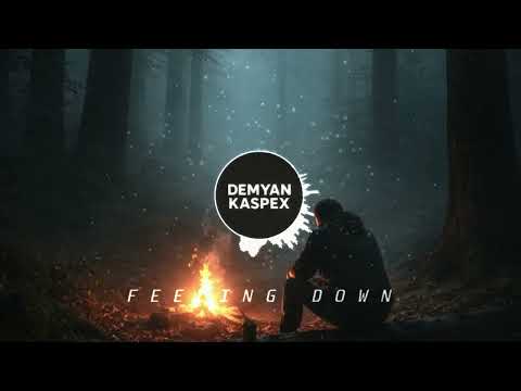 Demyan Kaspex - Feeling Down