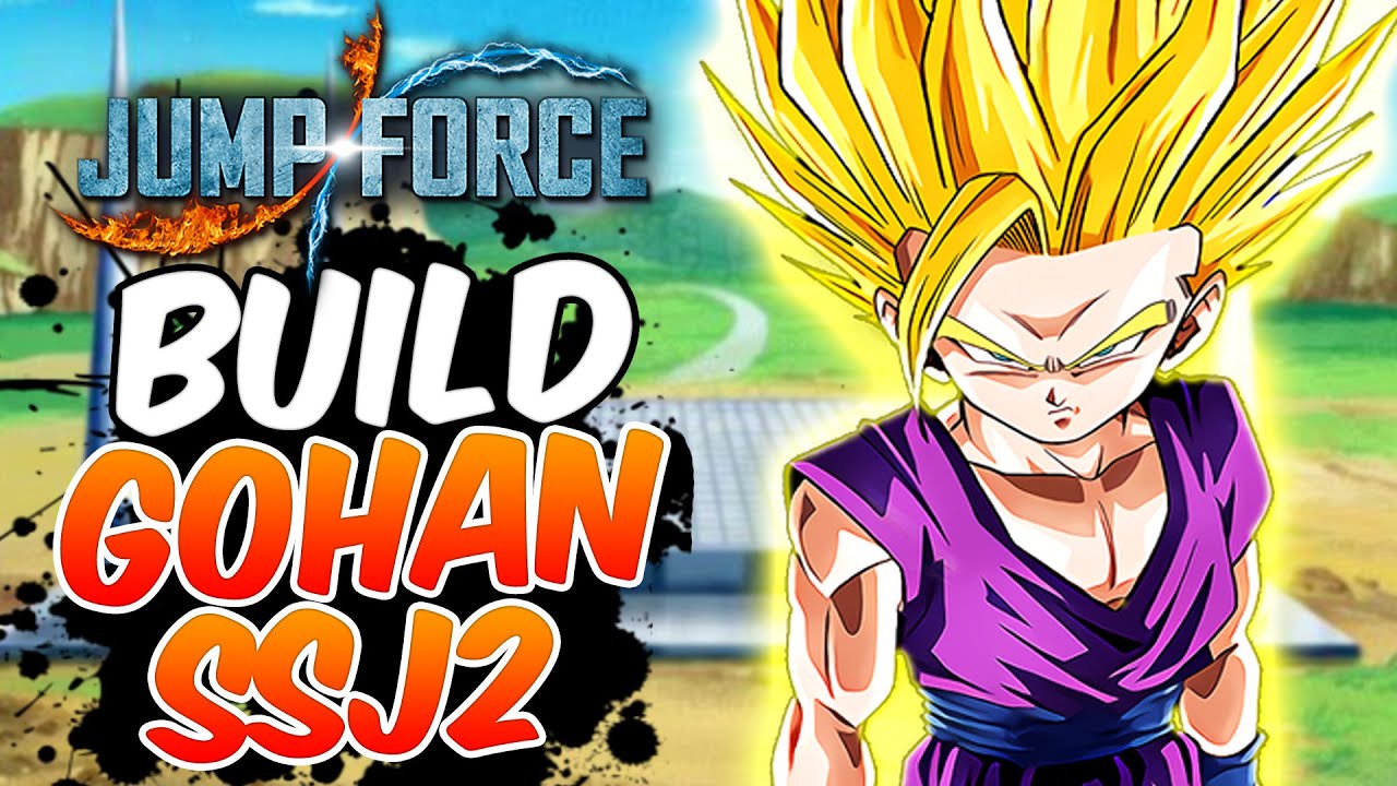 Jump Force - Build Gohan SSJ2 (FR) - YouTube