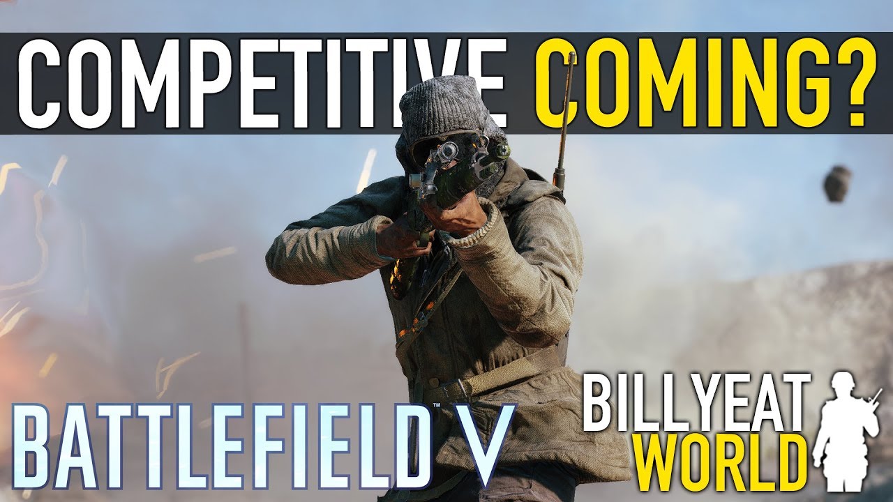 New 5v5 COMPETITIVE MODE Coming?! | Could BATTLEFIELD V ESPORTS Work ...
