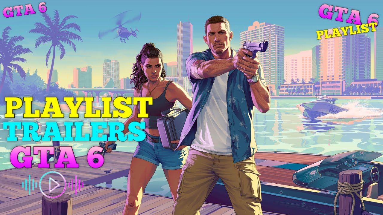 GTA 6 PLAYLIST DE MÚSICAS TRAILERS 1 E 2 - GRAND THEFT AUTO 6 PLAYLIST ...