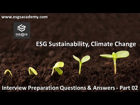 ESG Sustainability, Climate Change Interview Preparation Questions ...