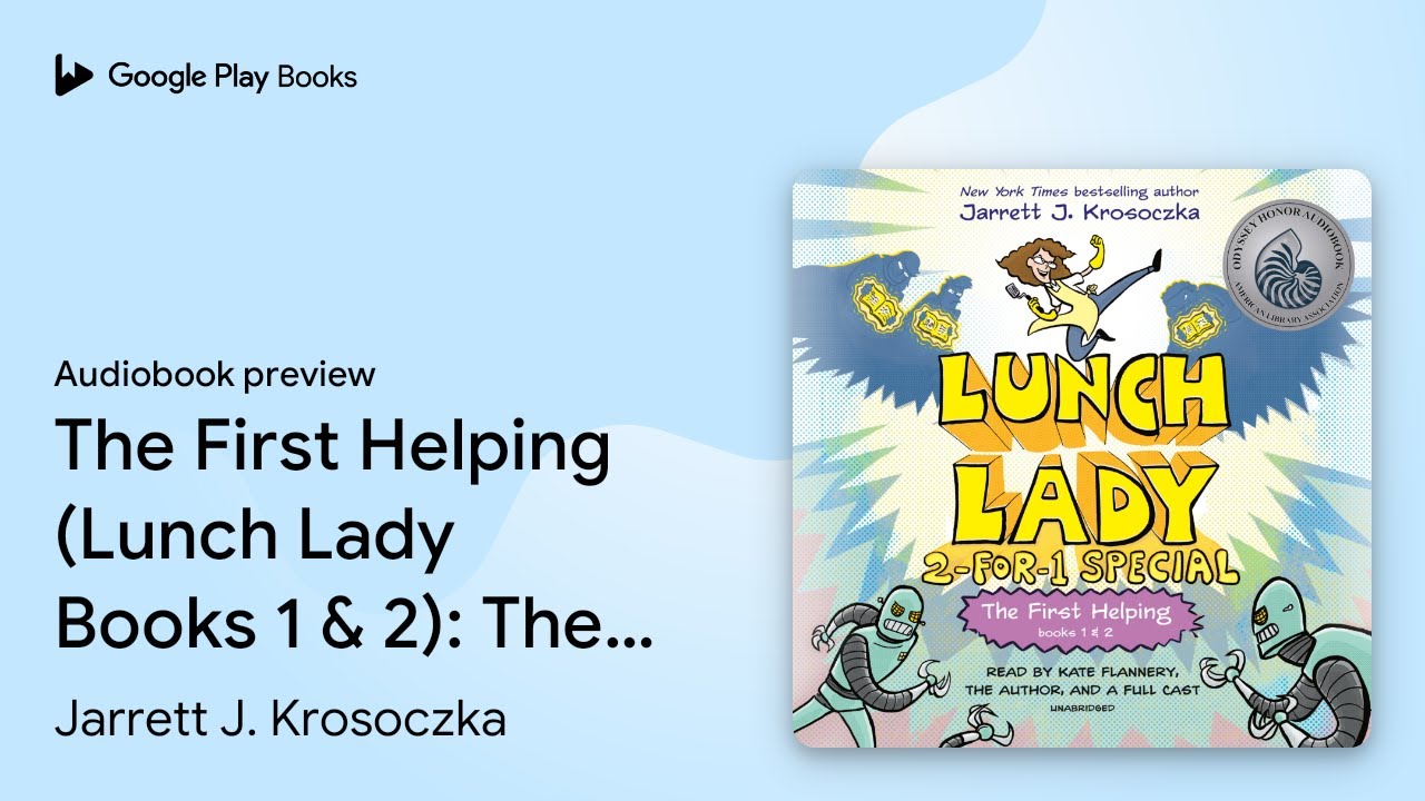 The First Helping (Lunch Lady Books 1 & 2): The… by Jarrett J ...