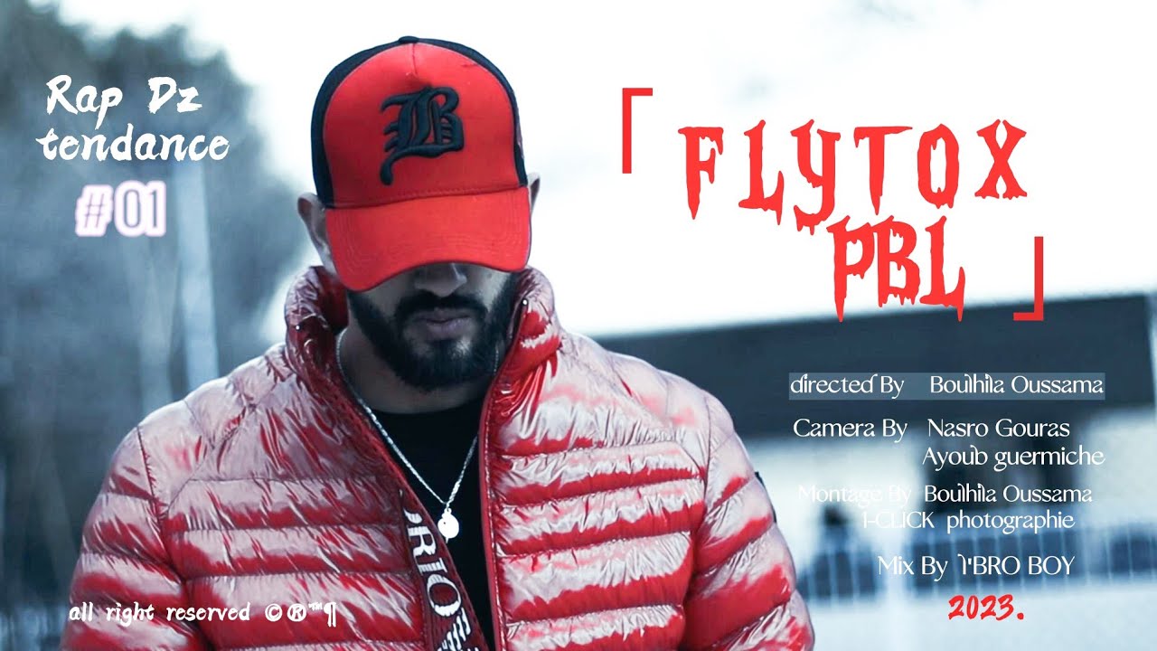 PBL™¶- " FLYTOX " 2023 🎱 (Video Clip Official ) By 1Click-Prod ©™ - YouTube