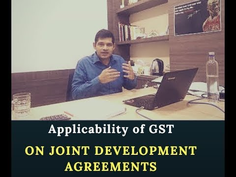 Applicability of GST on Joint Development Agreements - YouTube