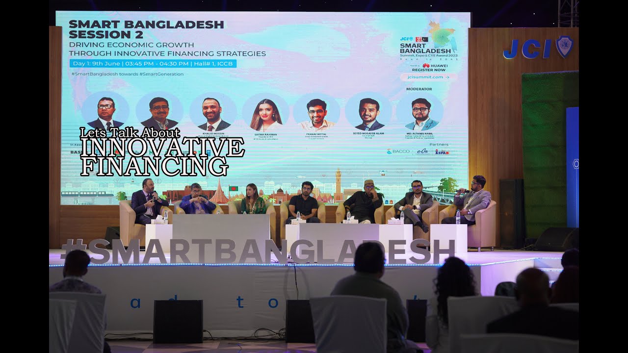 Panel Discussion: Innovative Financing | JCI Smart Bangladesh Summit ...
