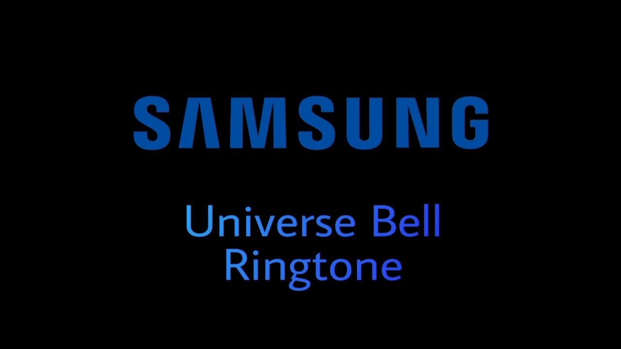 Samsung Universe Bell Ringtone Samsung Ringtone, Samsung Ringtone original, Ringtone new - YouTube