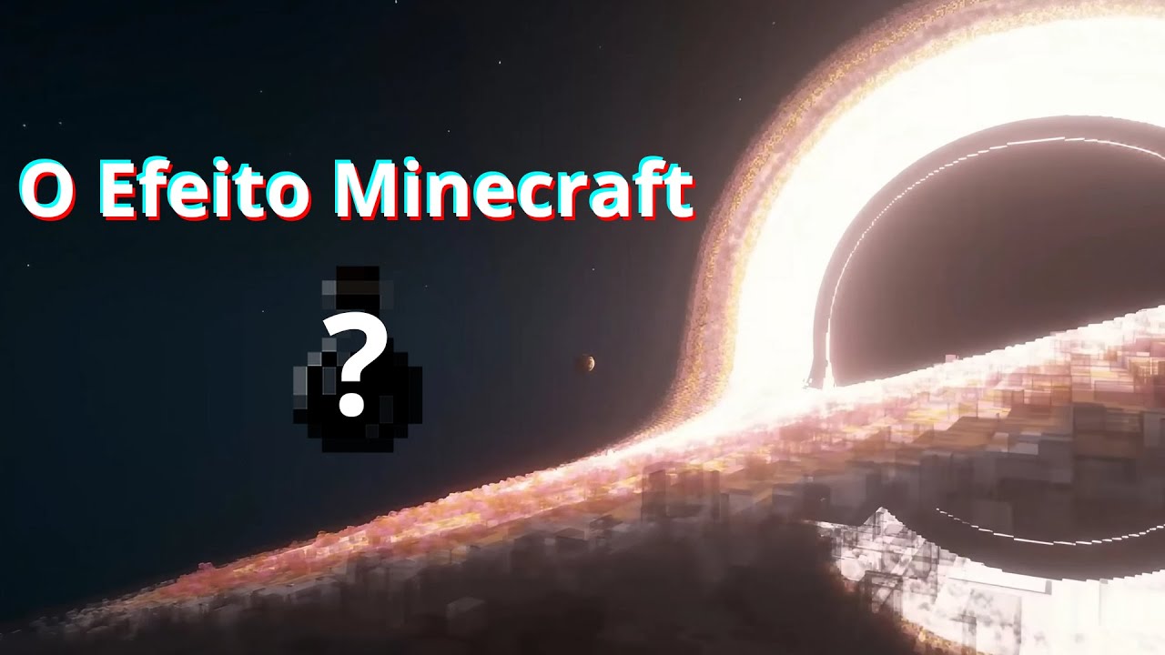 O EFEITO MINECRAFT - YouTube