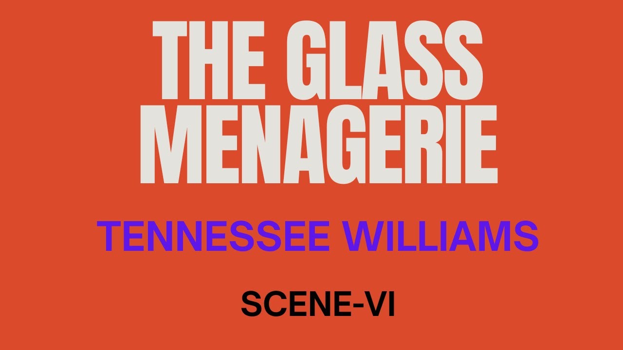 The Glass Menagerie by Tennessee Williams - Students' Discussion- Scene ...