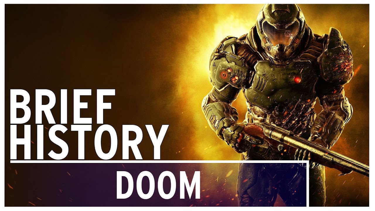 A Brief History of - Doom - YouTube