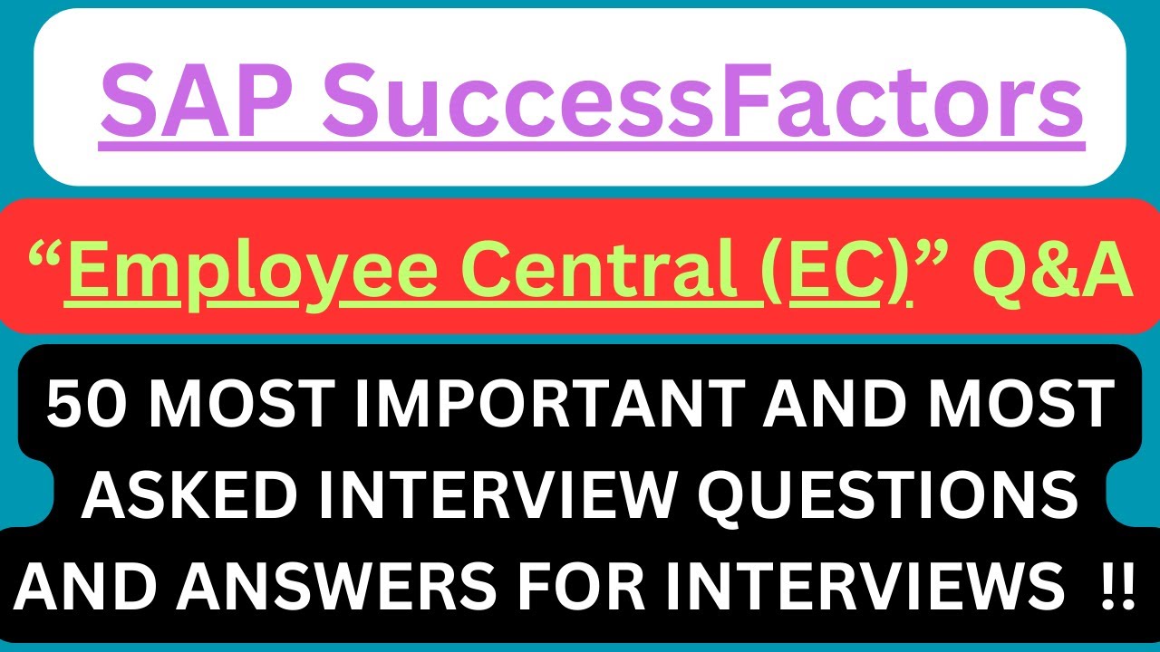 "SAP SuccessFactors Employee Central (EC) Q&A", 50 "SAP SuccessFactors ...