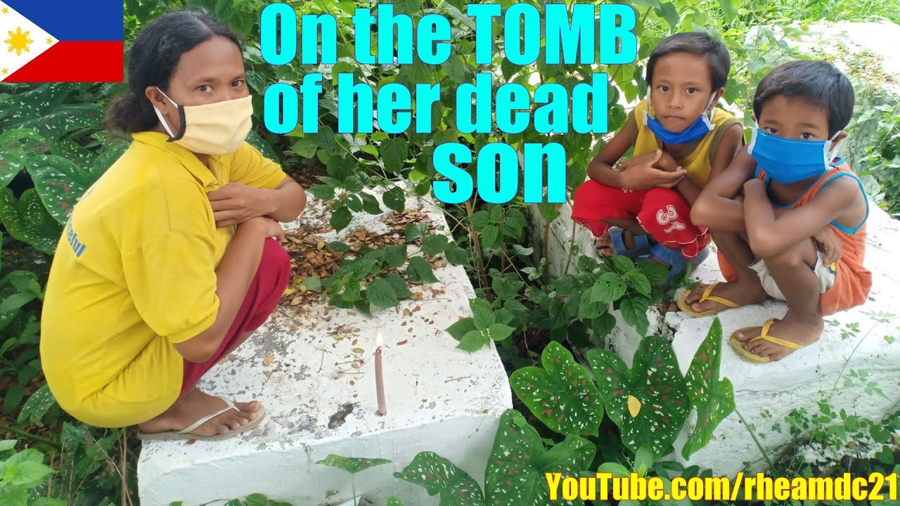 Poor Filipina Mother is Sitting on Her Dead Son's GRAVE. Filipinos in ...