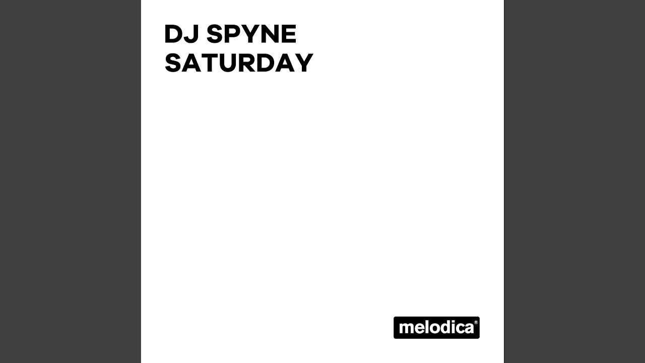 Saturday (Extended Remix) - YouTube