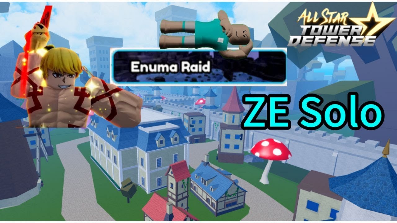 roblox all star tower defense/全明星塔防/EZ Solo Enuma Raid/#roblox # ...