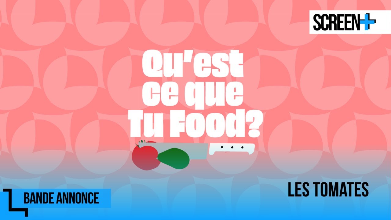 Qu'est ce que tu food ? : Les tomates | extrait | 20 Minutes TV - YouTube